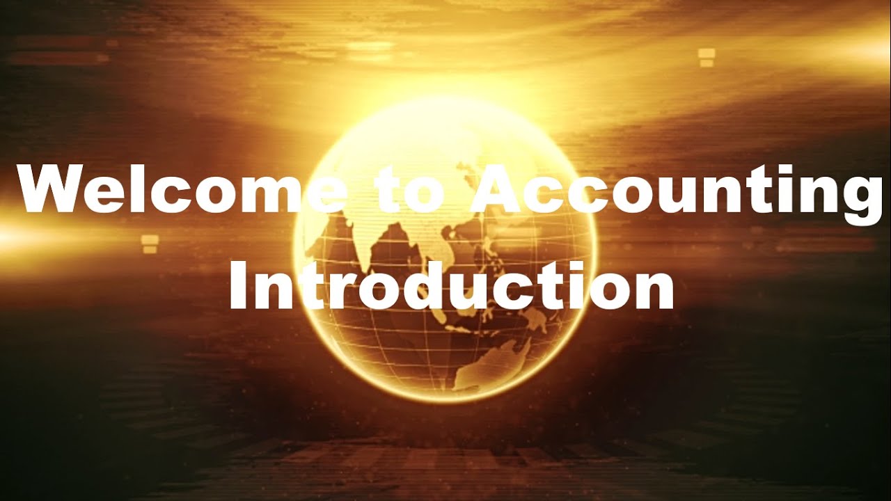 Introduction to Accounting - Module 1