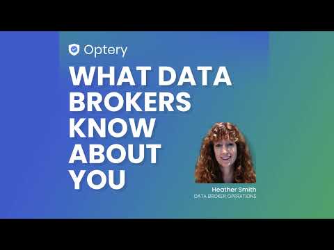 What Data Brokers Know About You | Optery