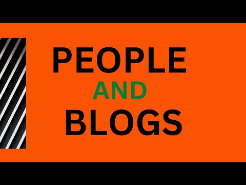 What is People and Blogs | How to set this