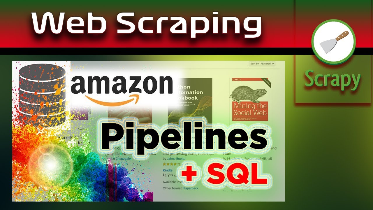 Web Scraping Amazon with Scrapy, Python, and an SQL Database | How To Use Scrapy Pipelines