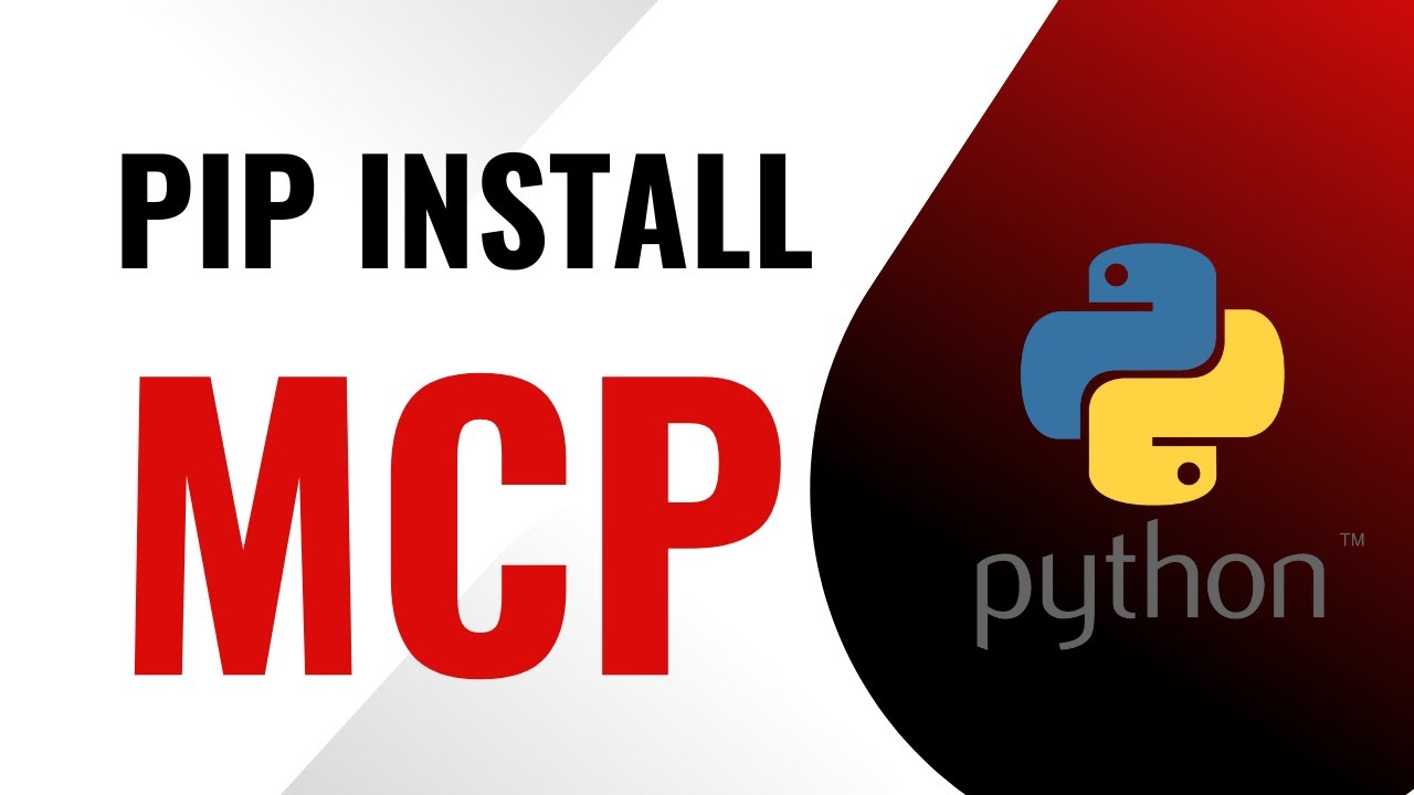 How to Install MCP Server Using Python pip | pip install mcp