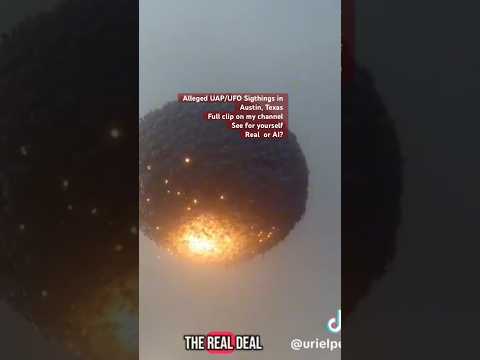 See For Yourself…Austin Texas Sightings -“Allegedly” #uap #austin