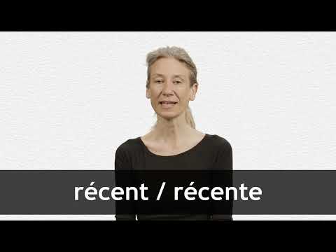 English Translation of “RÉCENT” | Collins French-English Dictionary