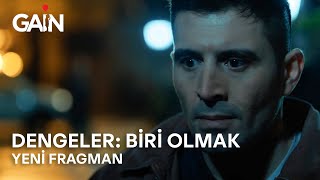 Dengeler: Biri Olmak - internetten TV dizisi yayını