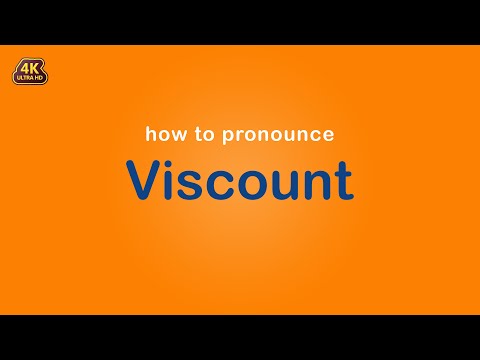 how to pronounce Viscount
