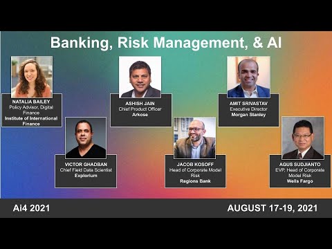 Banking, Risk Management, & AI with Wells Fargo Bank, Regions Bank, Arkose Labs, Morgan Stanley