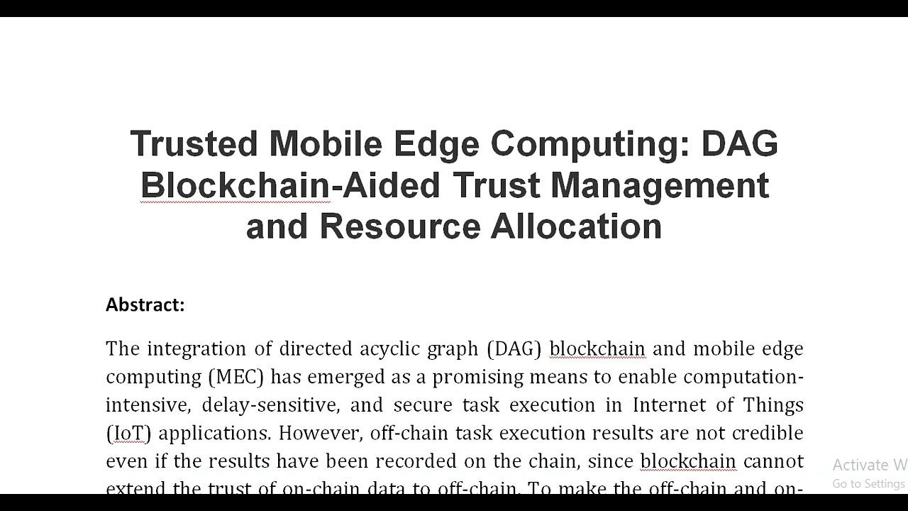 Trusted Mobile Edge Computing DAG Blockchain Aided Trust Management and Resource Allocation