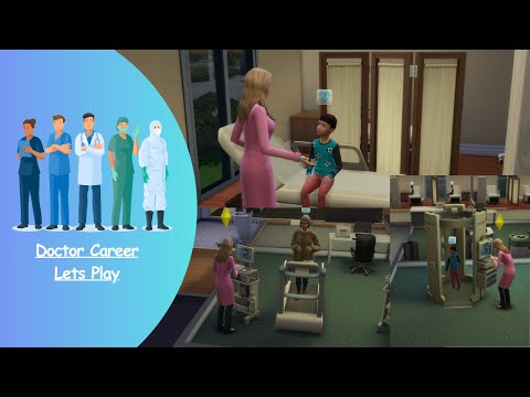 What Could Go Wrong When I Revisit The Sims 4 Doctor Career?