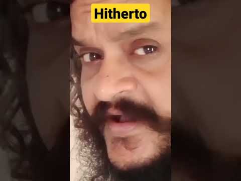 Hitherto: Correct Pronunciation