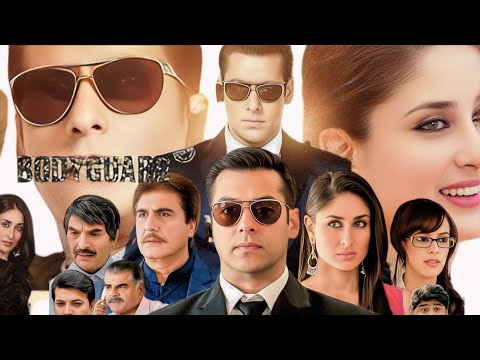 Bodyguard Full Movie Review & Facts | Salman Khan | Kareena Kapoor | Hazel Keech | Raj Babbar