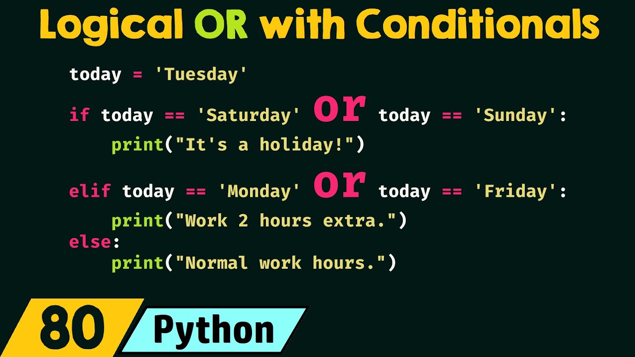 Logical OR with Conditionals in Python