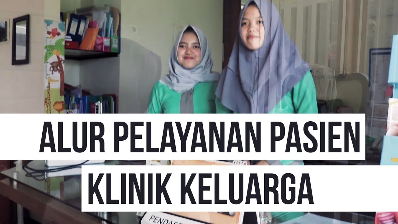 Alur Pelayanan Pasien Klinik Keluarga