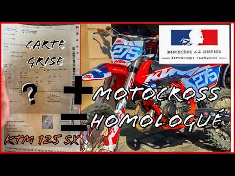 🚔COMMENT HOMOLOGUER SA MOTOCROSS ?🚔 CARTE GRISE POUR MON 125 SX