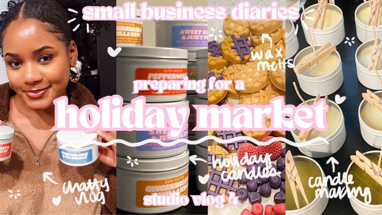 PREPARING FOR A HOLIDAY MARKET | small business diaries 🎄 studio vlog 4 | candle making