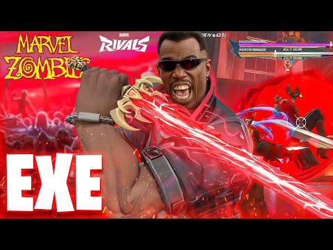 Zombie Blade.exe Marvel Rivals Blade.exe Ultimate Gameplay Chaos # ...
