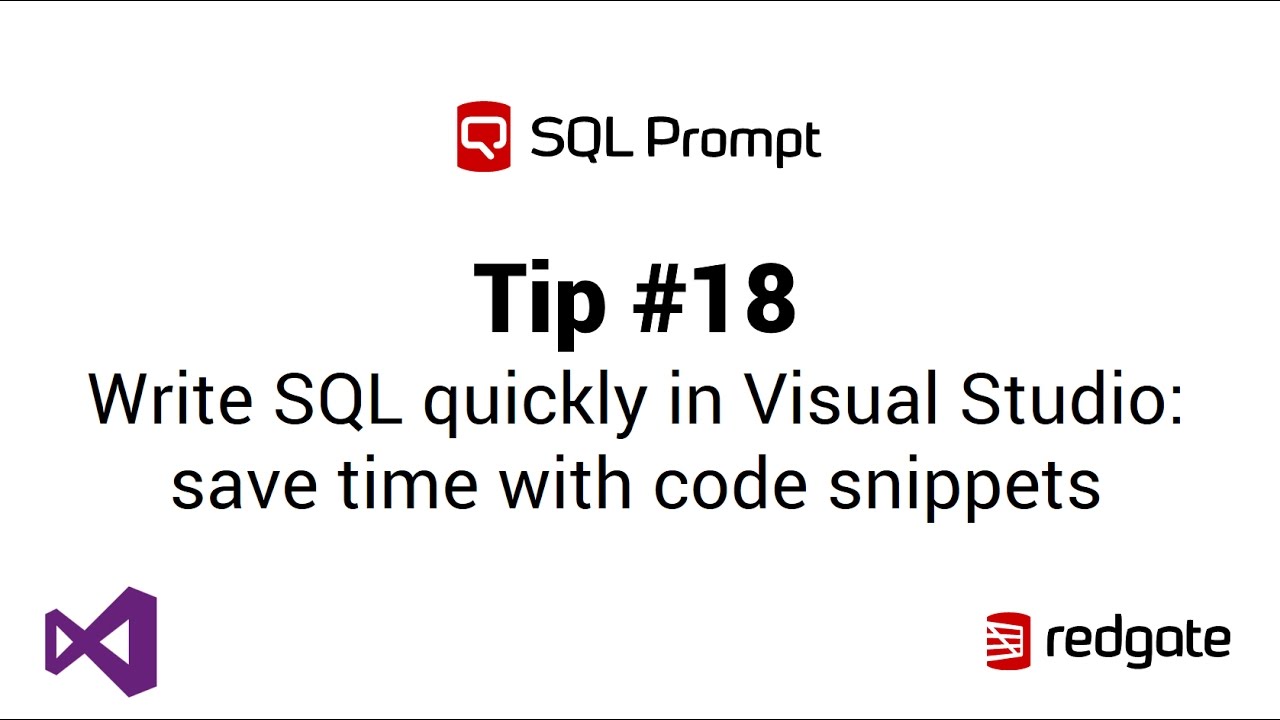 SQL Prompt Pro in Visual Studio - code snippets