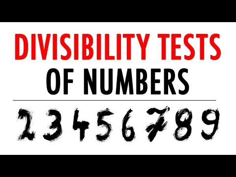Divisibility Tests of Numbers 2, 3, 4, 5, 6, 7, 8, 9, 10