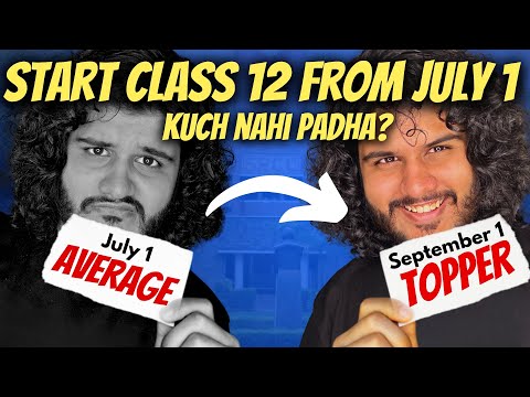 Start 12th from July 1 ⭐️ | Class 12 *ALL SUBJECTS* Strategy 🔥 | 2026 Full Roadmap | For All Streams