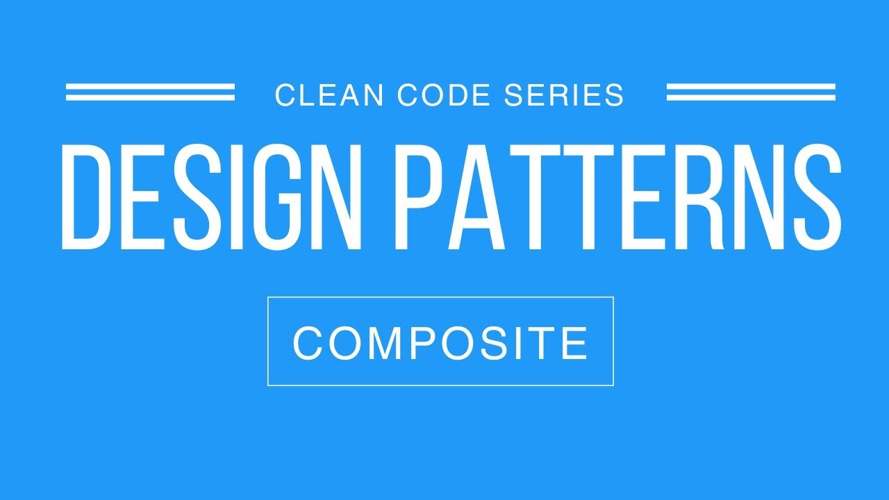 Composite Design Pattern | Implementation and Disadvantages | Clean Code Series