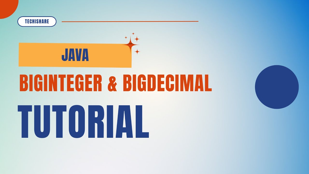 Master Big Numbers in Java 2025 | BigInteger & BigDecimal Tutorial 2025