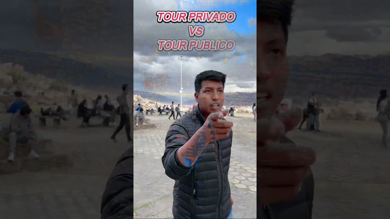 DIFERENCIAS  ENTRE  TOUR  PRIVADO Y TOUR PUBLICO  #viajeros