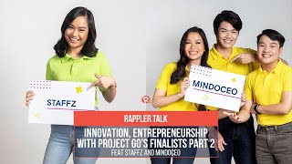 Rappler Talk: Meet the finalists of 'Project GO'