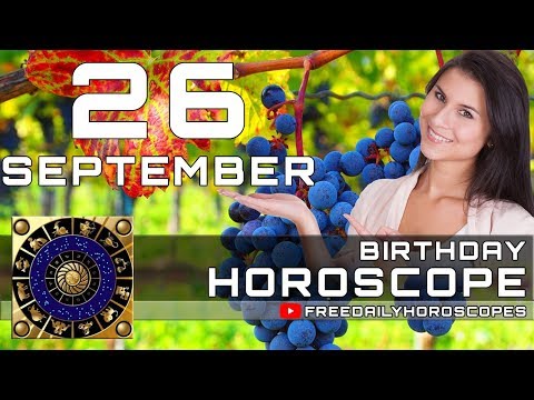 September 26 - Birthday Horoscope Personality