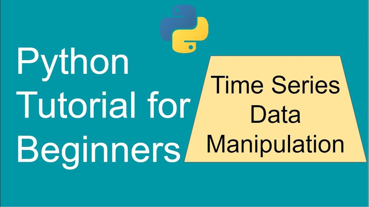 Python Time Series Tutorial for Data Manipulation using DateTimeIndex and Resample methods