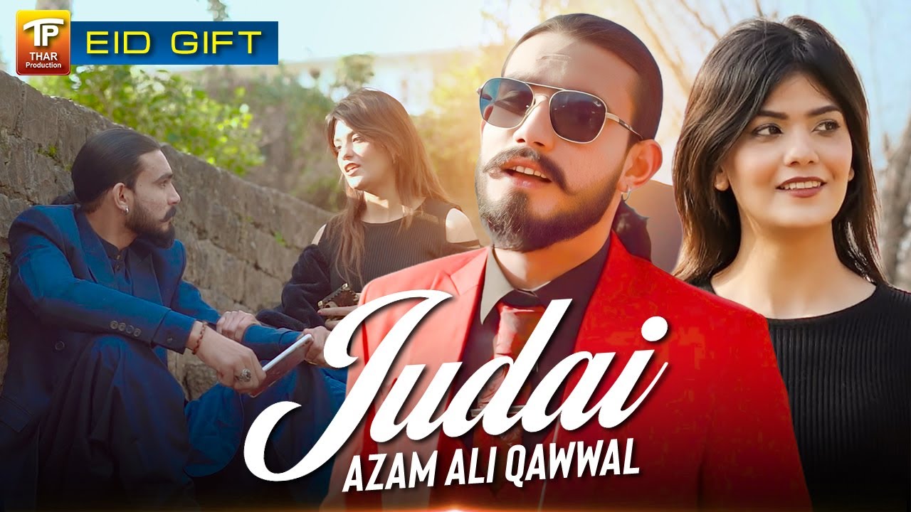 Judai by AZAM ALI QAWWAL from Pakistan | Popnable