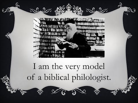 "I Am the Very Model of a Biblical Philologist" – Reformed Baptist Blog