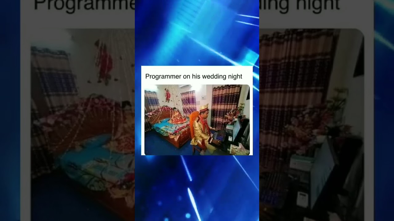 Programmer on his Wedding Night #coding #codinglife #codingmeme #memes