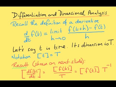 Differentiation and Dimensional Analysis