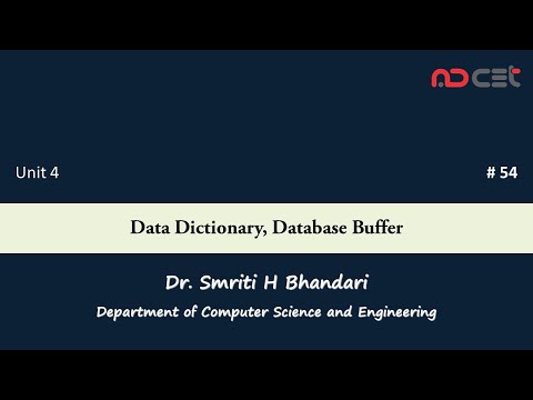 # 54 - Data Dictionary, Buffer Management