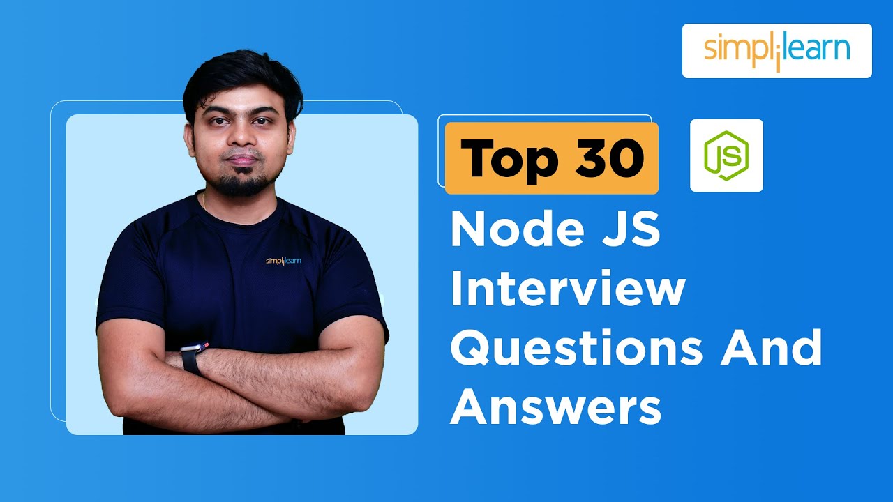 Node JS Interview Questions & Answers | Node JS Interview Questions For Freshers | Simplilearn