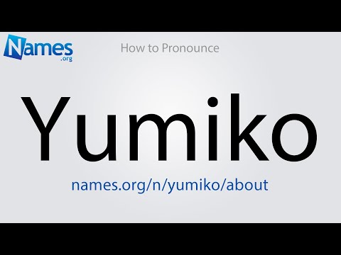 How to Pronounce Yumiko