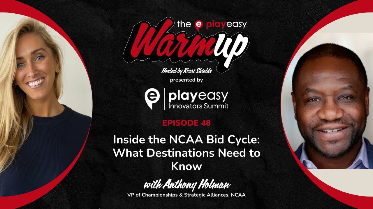 Inside the NCAA Bid Cycle: What Destinations Need to Know with Anthony Holman