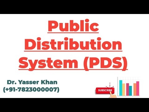 Public Distribution System (PDS)