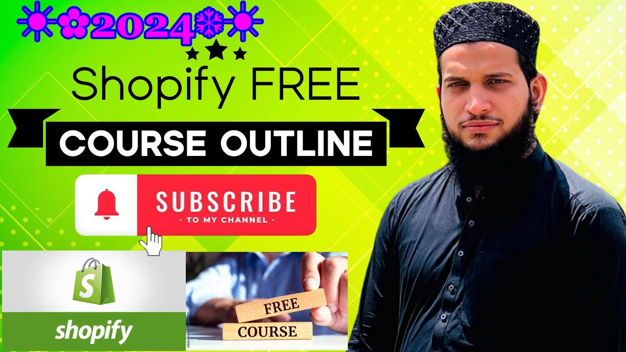 Shopify FREE Course (Shopify Course Outline)
