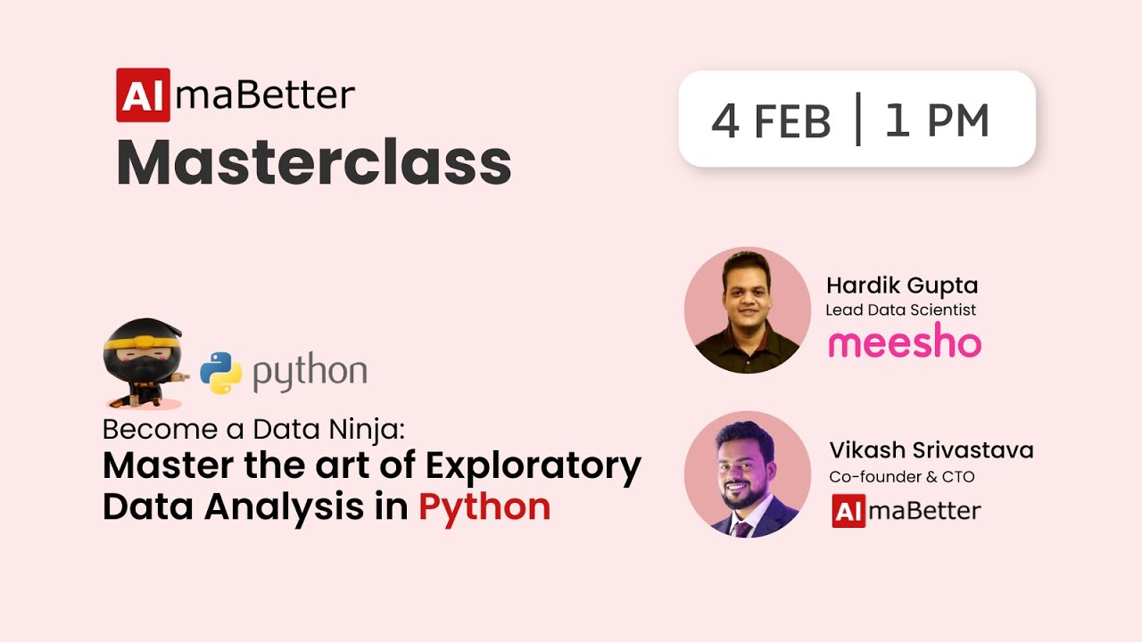 Live Event: Become a Data Ninja: Master the art of Exploratory Data Analysis in Python