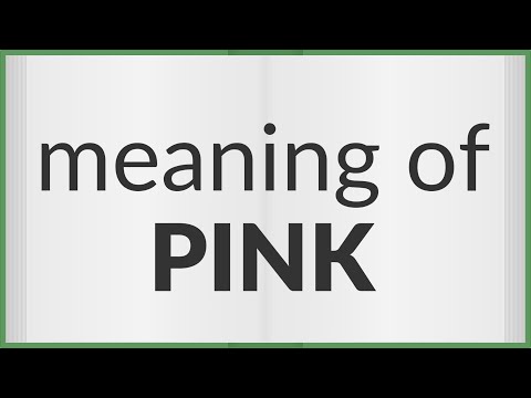 Pink | meaning of Pink