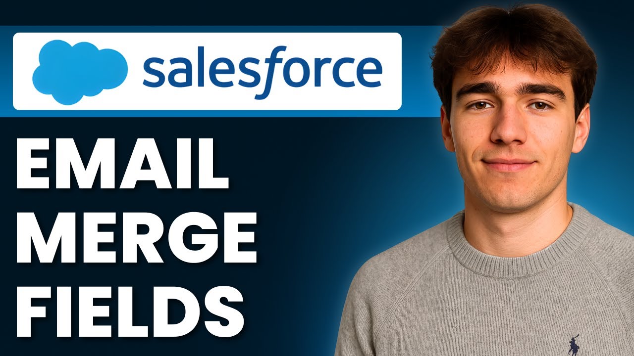 How To Use Merge Fields In Email Templates In Salesforce (Tutorial 2025)