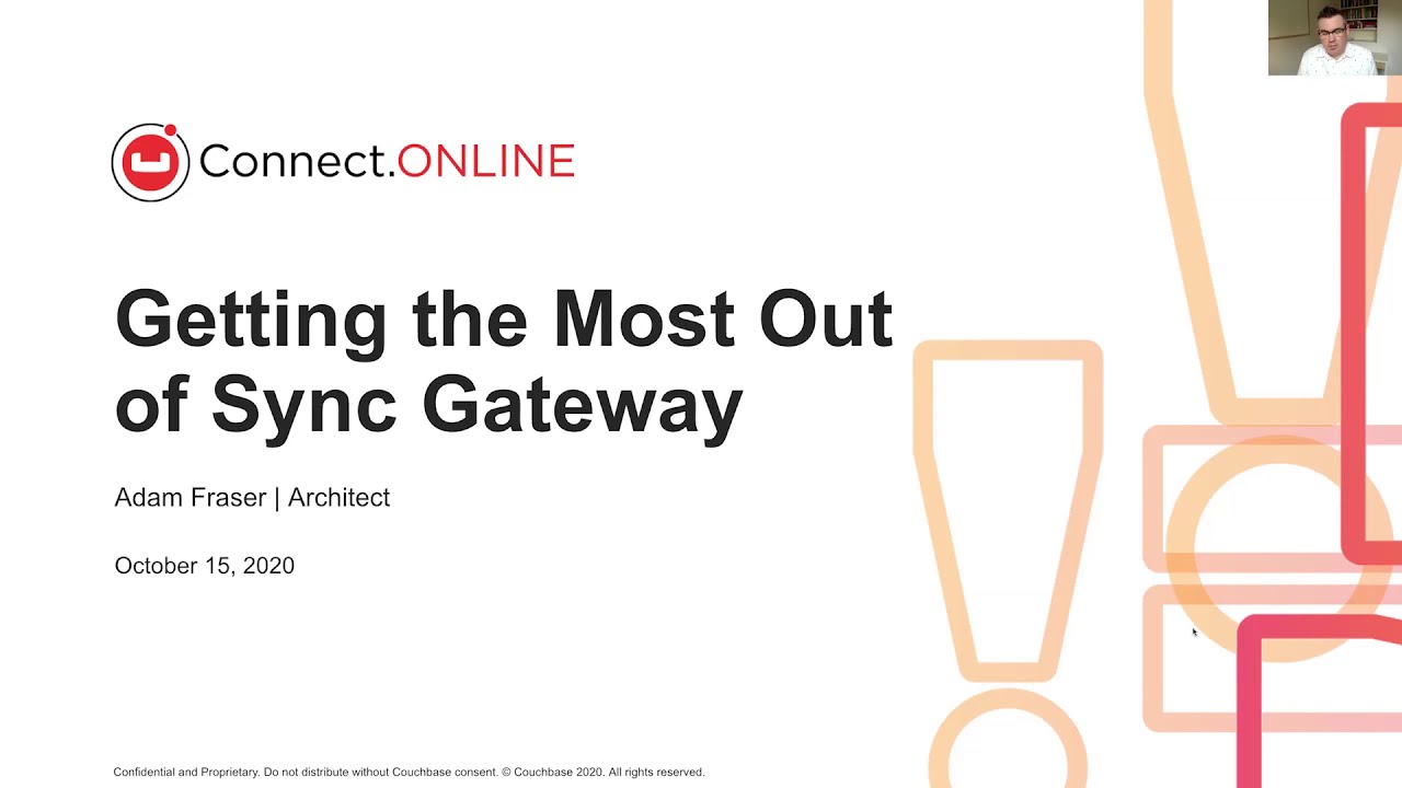 Getting the Most Out of Sync Gateway