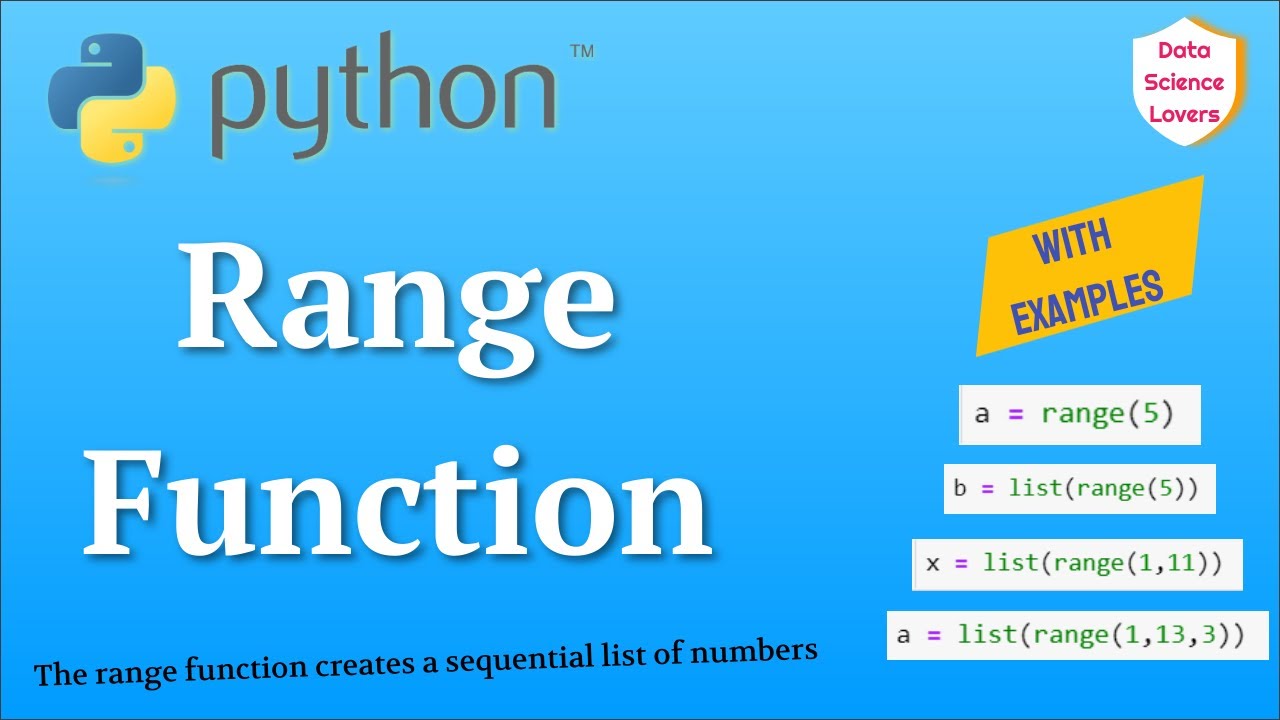 Basic Python Tutorial - 9 ... Range Function in Python || Examples | With one, two, three arguments