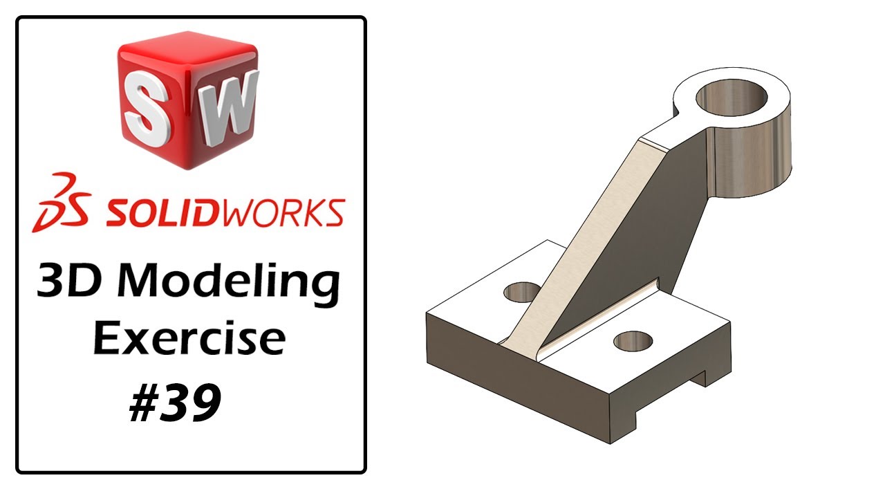 SolidWorks Tutorial For Beginners | Part Modeling Exercise - 39