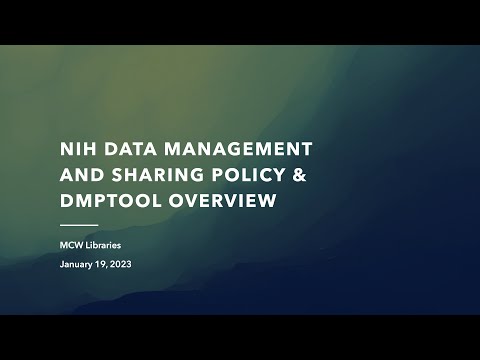 NIH Data Management and Sharing Plan and DMPTool Overview