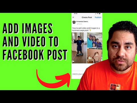 How To Add Video And Images In The Same Post On Facebook 2021