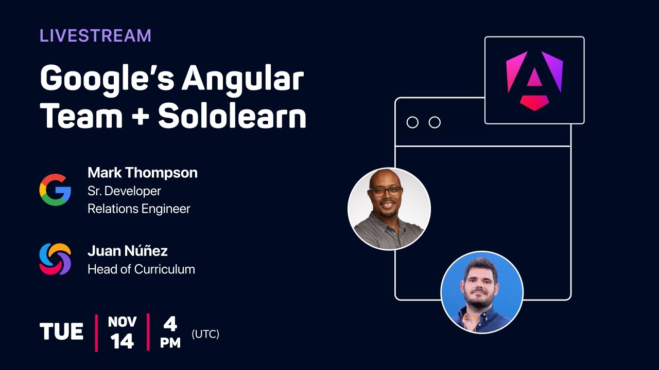 Angular + Sololearn : Learning Angular with Juan Núñez from Sololearn
