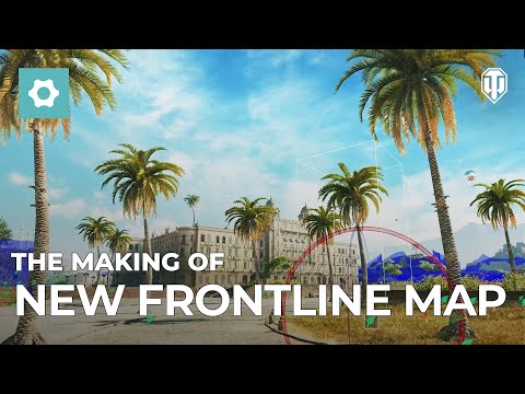 Frontline: The Making of Fata Morgana Map! | Tanks: World of Tanks ...