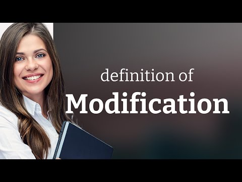 Modification β MODIFICATION meaning