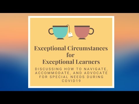 Exceptional Circumstances for Exceptional Learners - Episode 6: I Want to Make a Difference